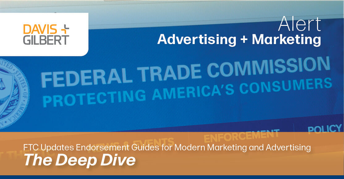 The Deep Dive: FTC Updates Endorsement Guides for Modern Marketing and ...