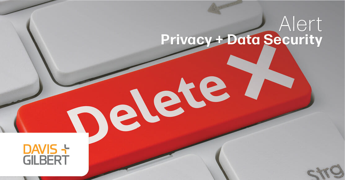 California’s “Delete Act” Takes Aim at Data Brokers - Davis+Gilbert LLP