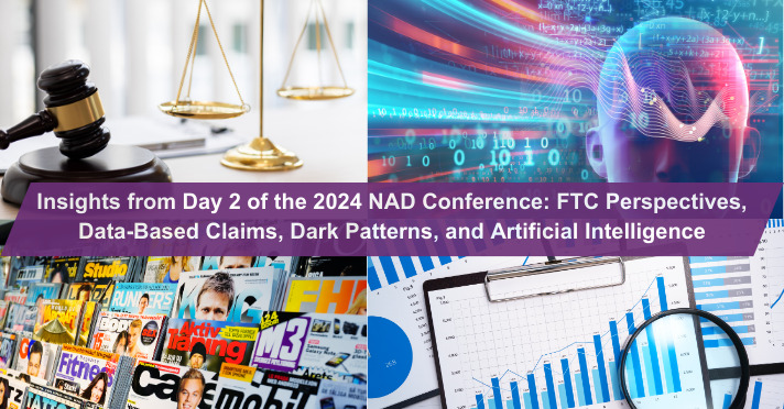 Insights from Day 2 of the 2024 NAD Conference: FTC Perspectives, Data ...
